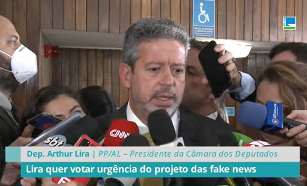 Lira Quer Votar Urgência Do Projeto Das Fake News Nesta Quarta Feira
